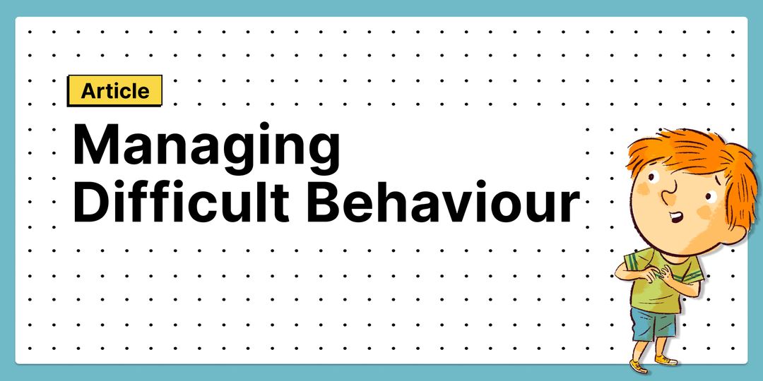 Challenging Behaviour In Children | Challenging Behaviours