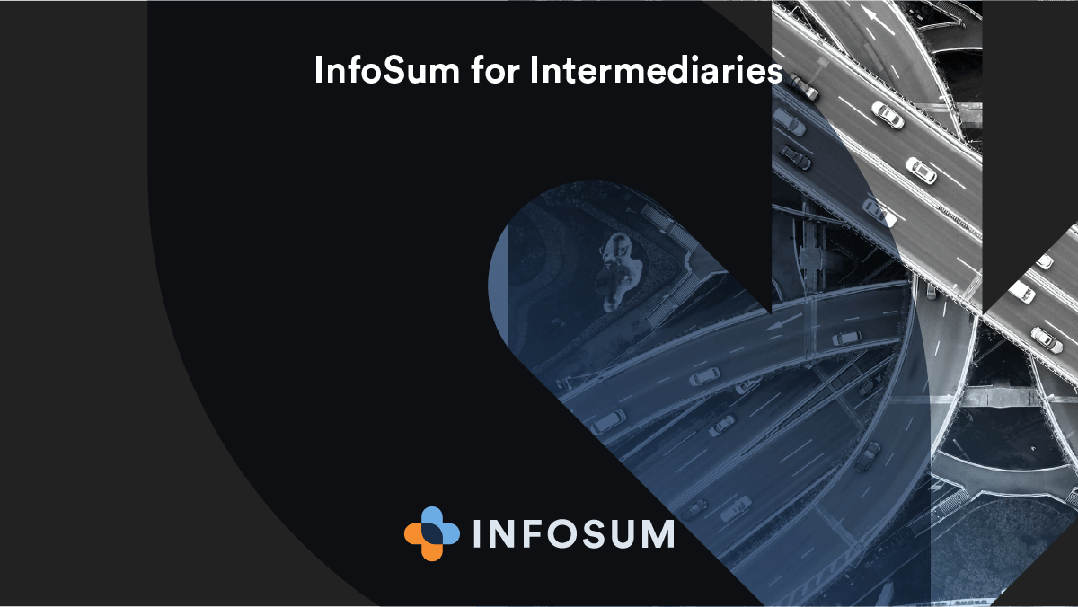 InfoSum for Intermediaries | Factsheet | InfoSum