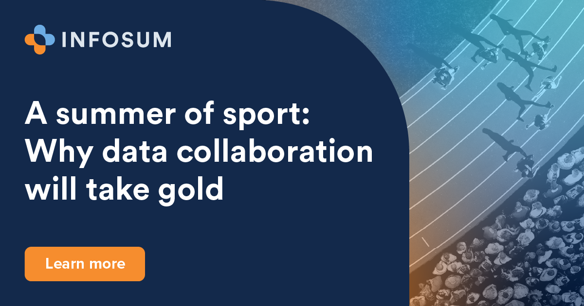 A summer of sport: Why data collaboration will take gold | InfoSum Blog