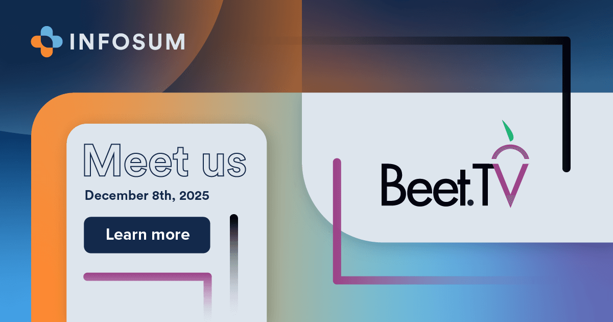 Beet TV & WPP Media: Global Leadership Summit | InfoSum