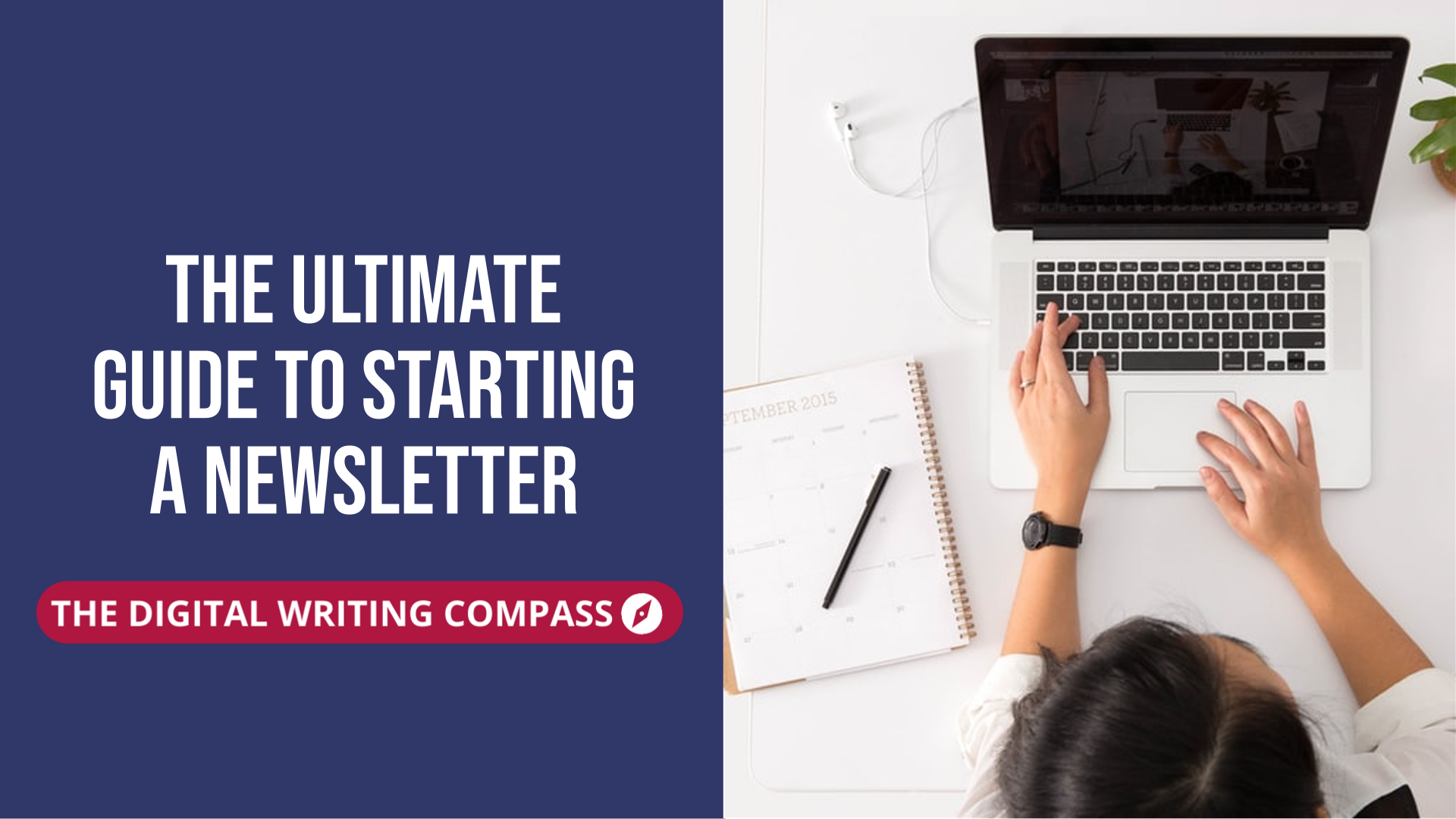 How to Start a Newsletter for Free: The Ultimate Guide