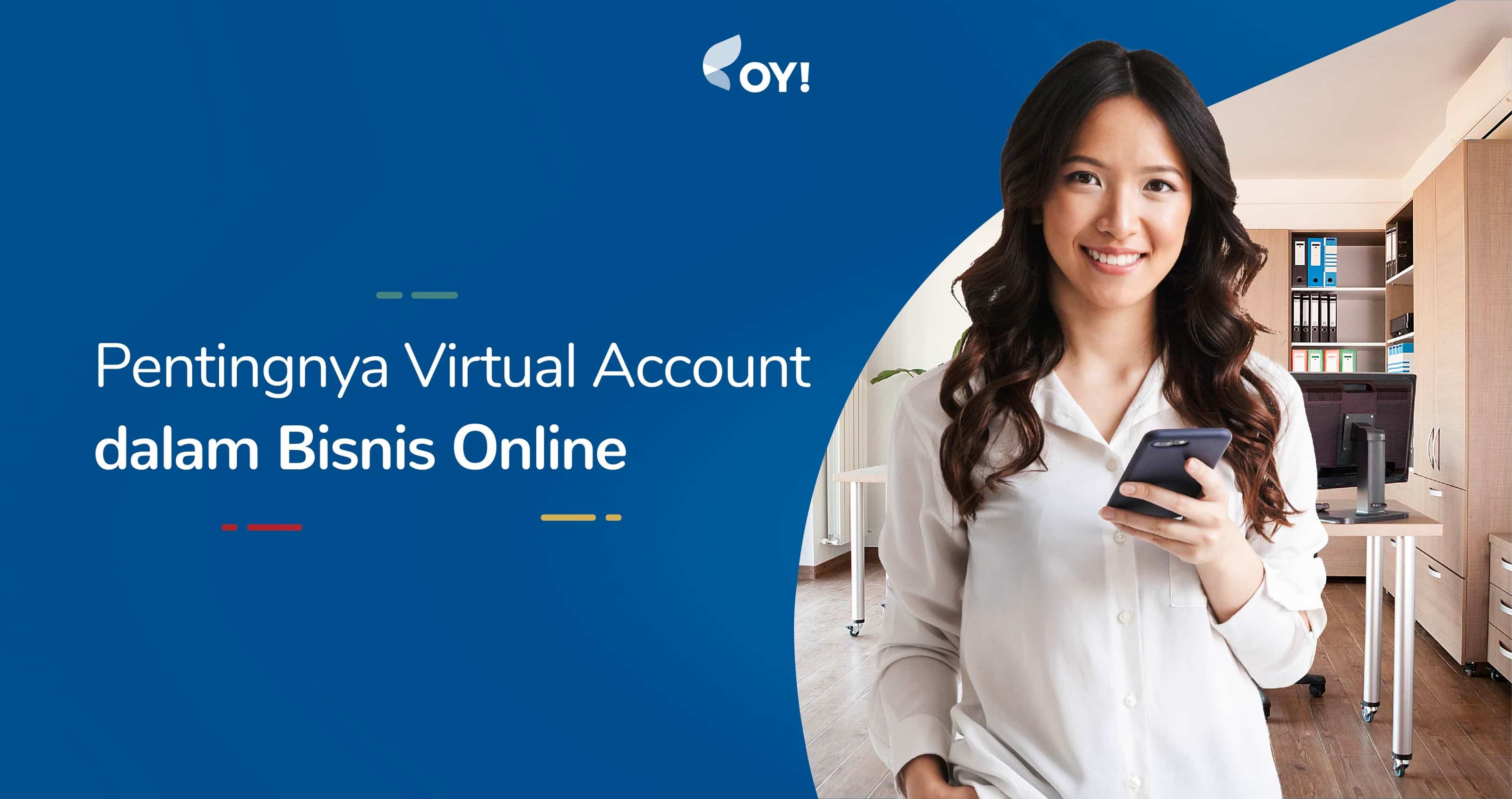Pentingnya Virtual Account dalam Bisnis Online