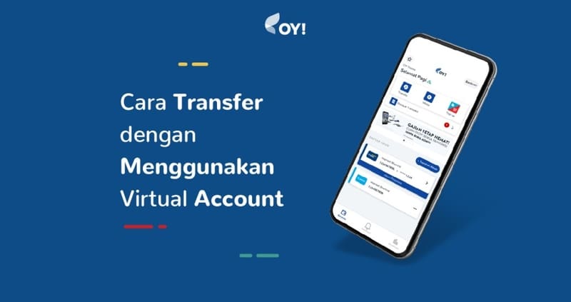 Cara Transfer dengan Menggunakan Virtual Account di OY!