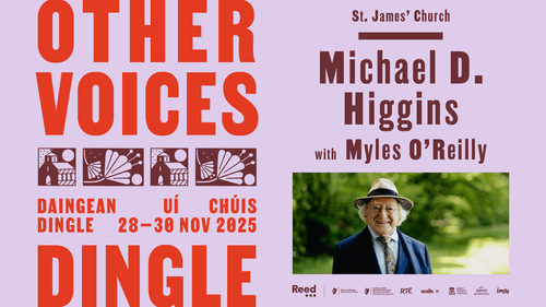 Michael D. Higgins with Myles O’Reilly to open Other Voices Dingle 2025 | Other Voices
