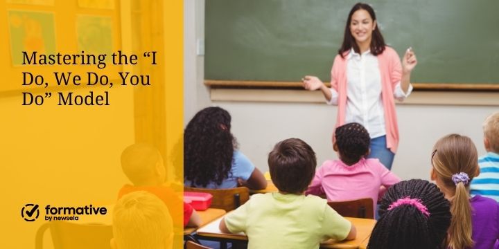 Mastering the “I Do, We Do, You Do” Model
