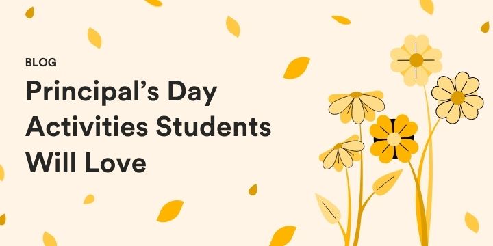 Principal’s Day Activities Students Will Love