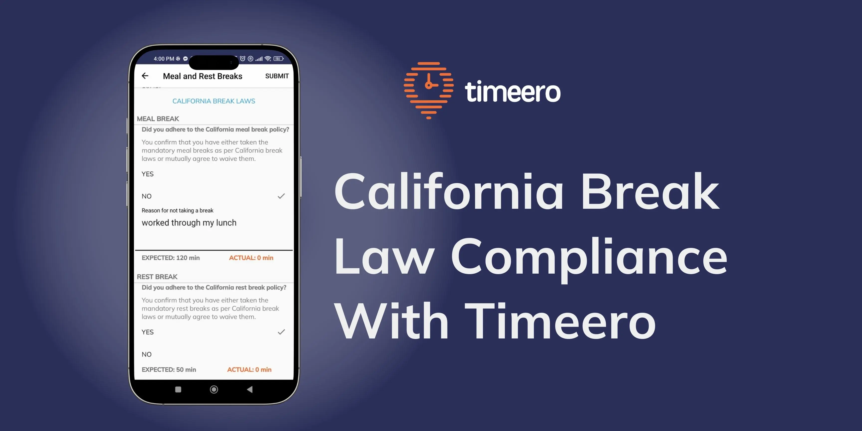 How To Ensure California Break Law Compliance With Timeero