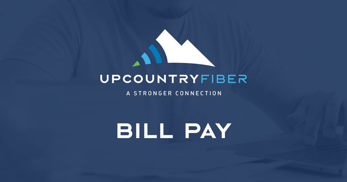Bill Pay | Upcountry Fiber