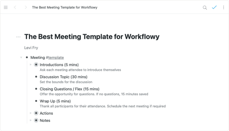 Workflowy template - The Best Meeting Template for Workflowy