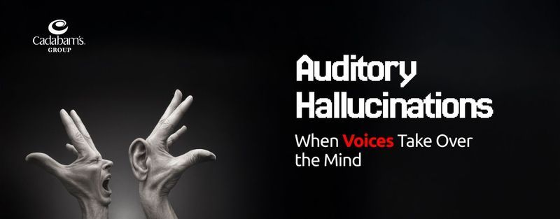 Auditory Hallucinations: Types, Causes, and Treatments