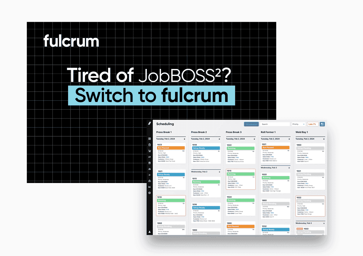 JobBOSS? Switch to Fulcrum.