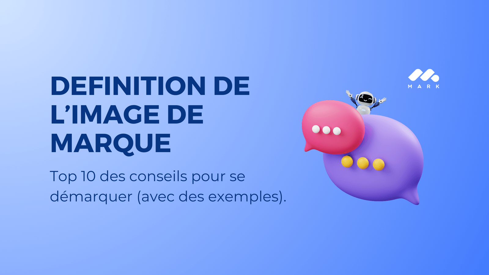 Definition image de marque : Enjeux et conseils pour se démarquer ...