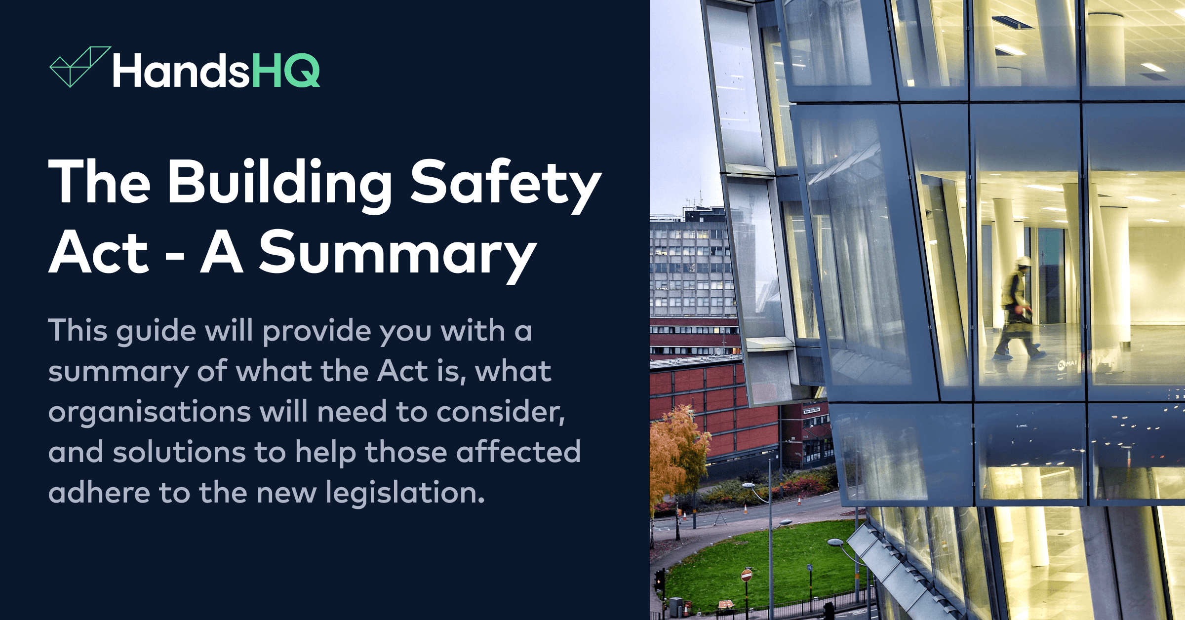 The Building Safety Act - A Summary