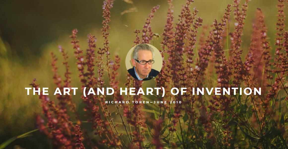 Richard Toren: The Art (and Heart) of Invention | Profiles in Success