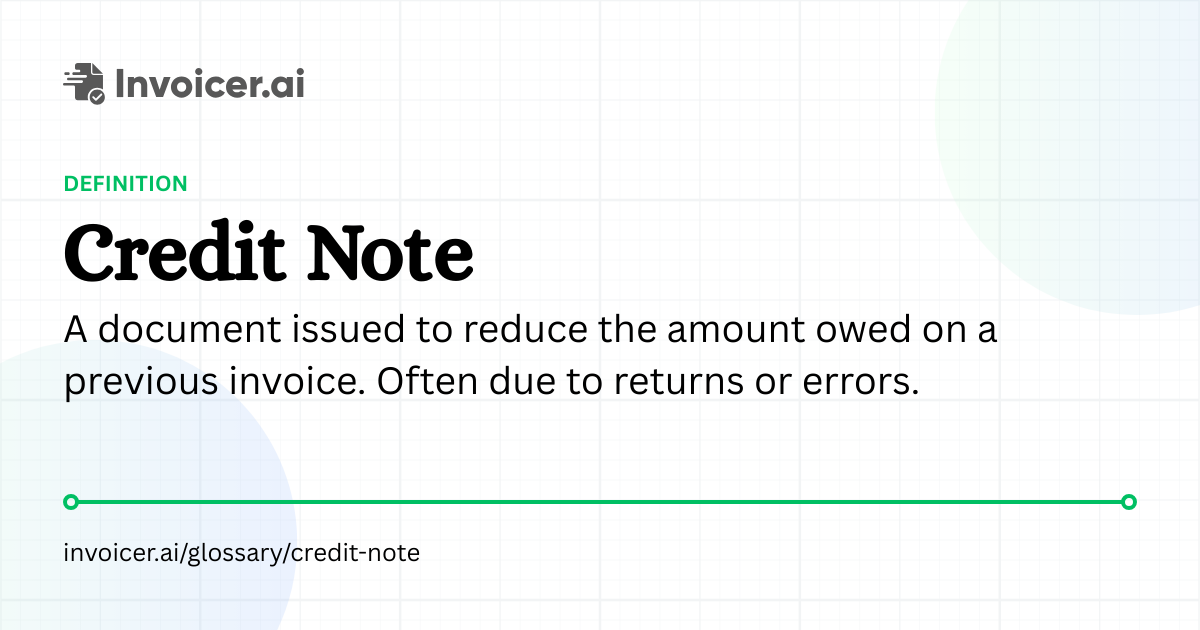 Credit Note: Definition, Uses & Best Practices | Invoicer