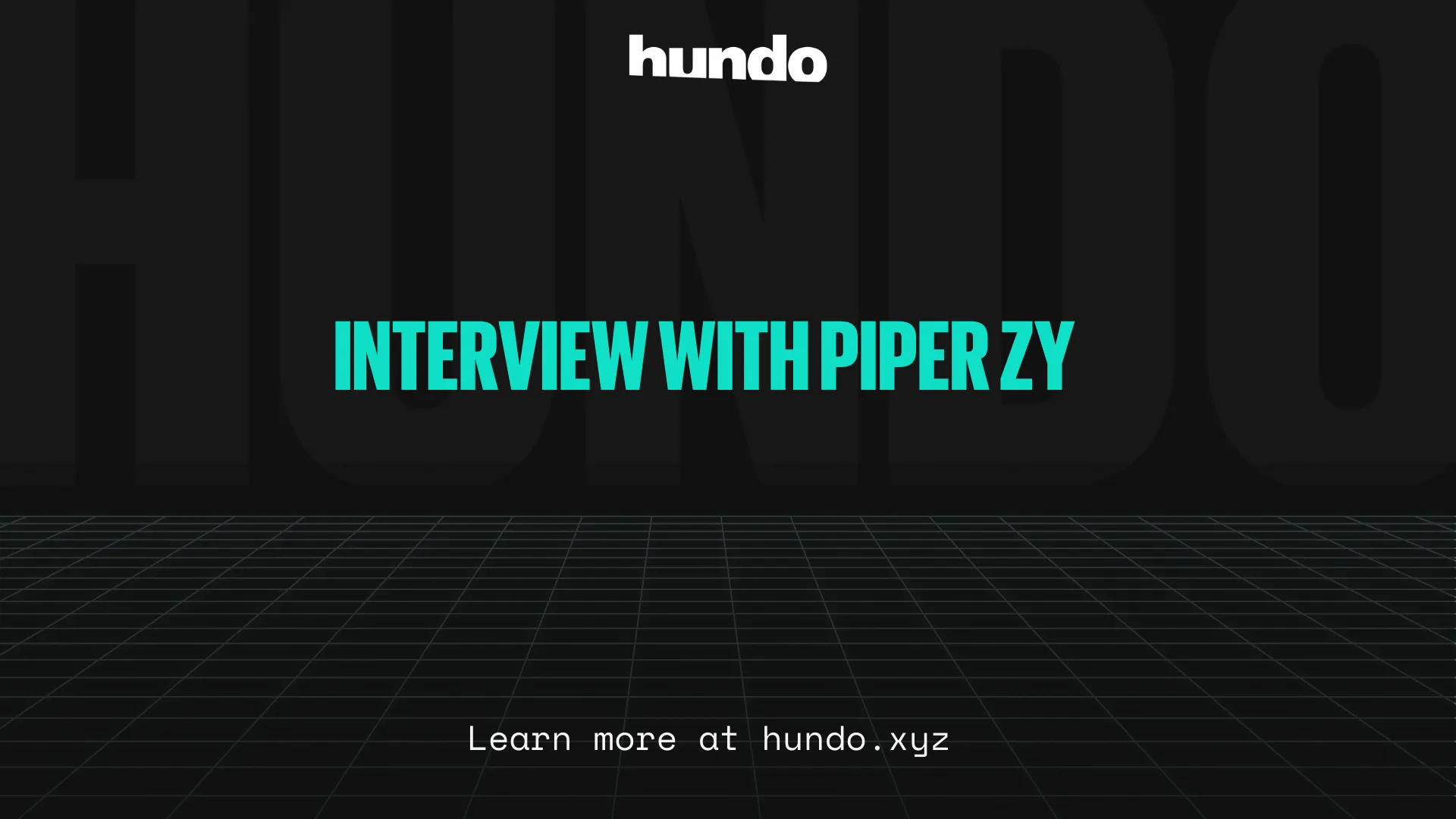 Meet the metaversers: Piper ZY | Hundo