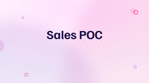 What Is POC in Sales? [A Sales Engineer's Playbook]