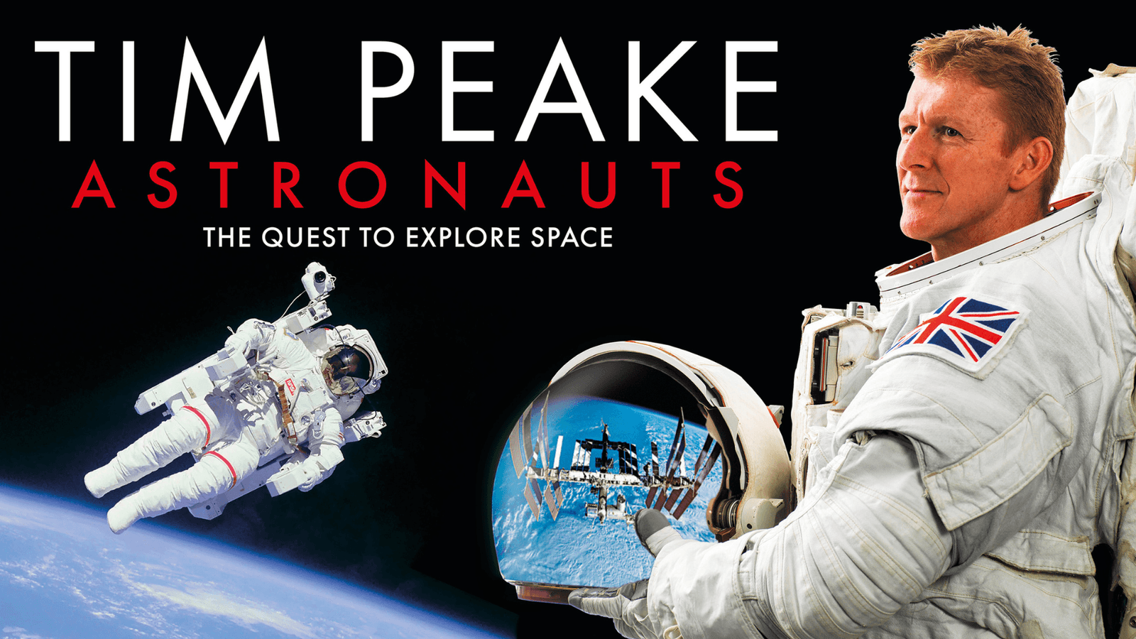 Tim Peake: Astronauts - The Quest To Explore Space | Official Box Office | Stockton Globe