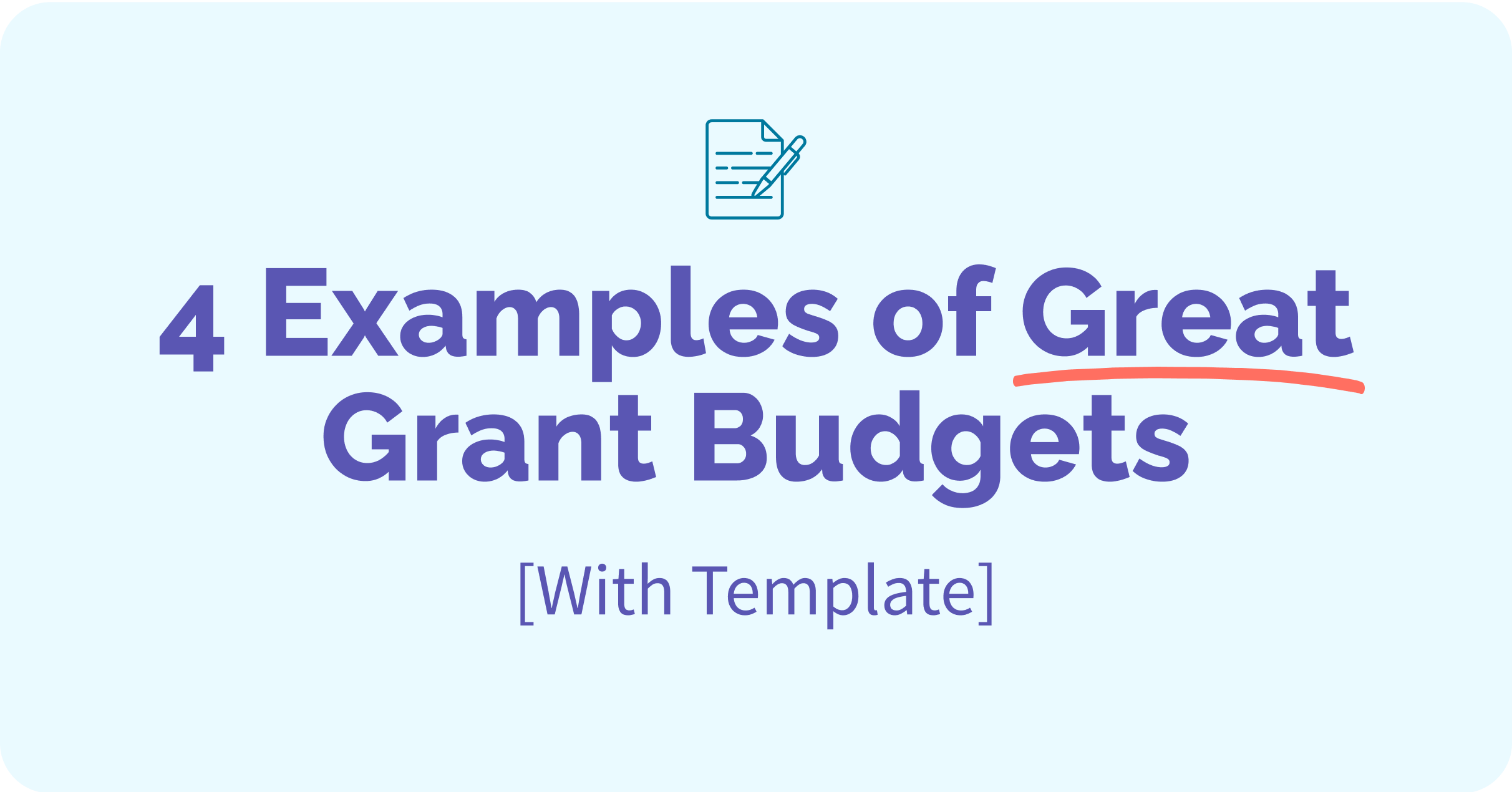 3 Examples of Grant Budgets That Will Win Over Funders [With Template ...