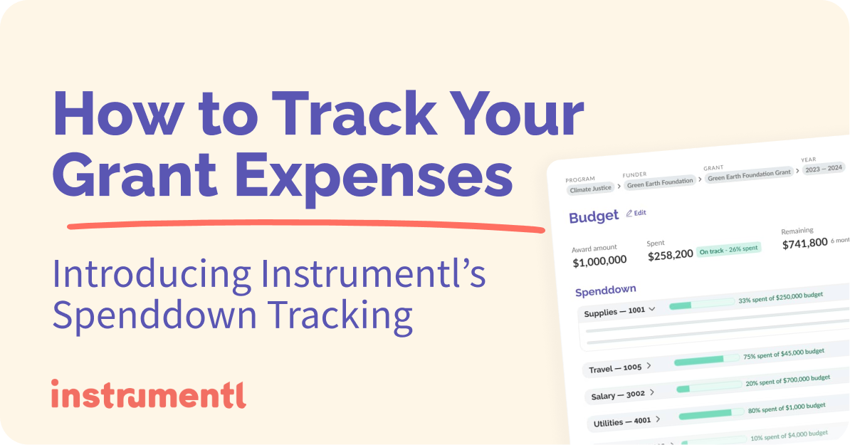 How To Track Your Expenses From An Awarded Grant | Instrumentl