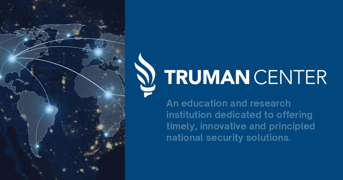Truman Center for National Policy | Home
