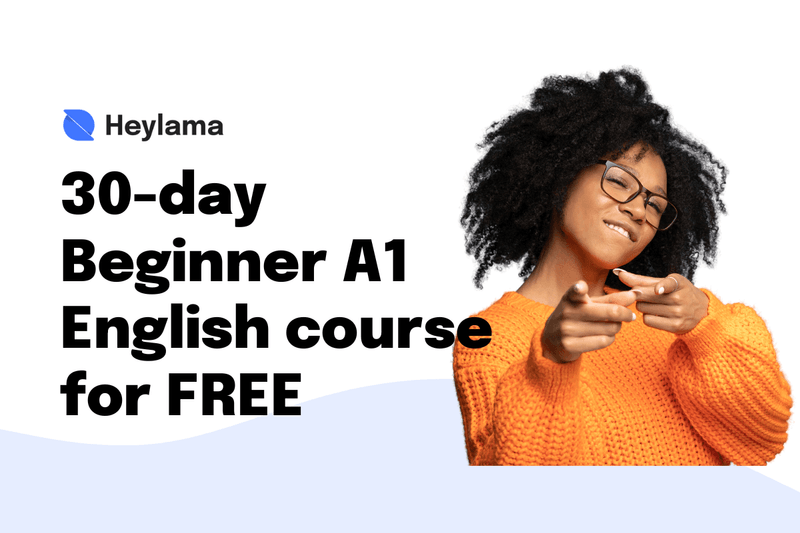 Learn beginner A1 English in 30 days for FREE: self-paced course