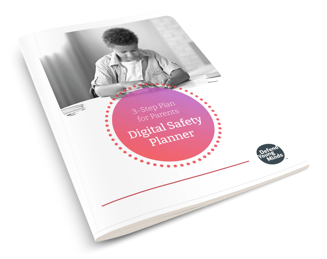 Digital Safety Planner | Guides | Defend Young Minds