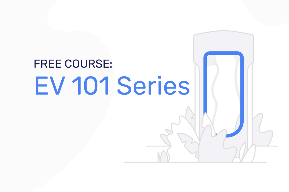 Free EV 101 Course for Electric Car Owners