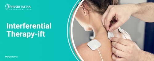 Interferential Therapy (IFT): Pain Management and Relief