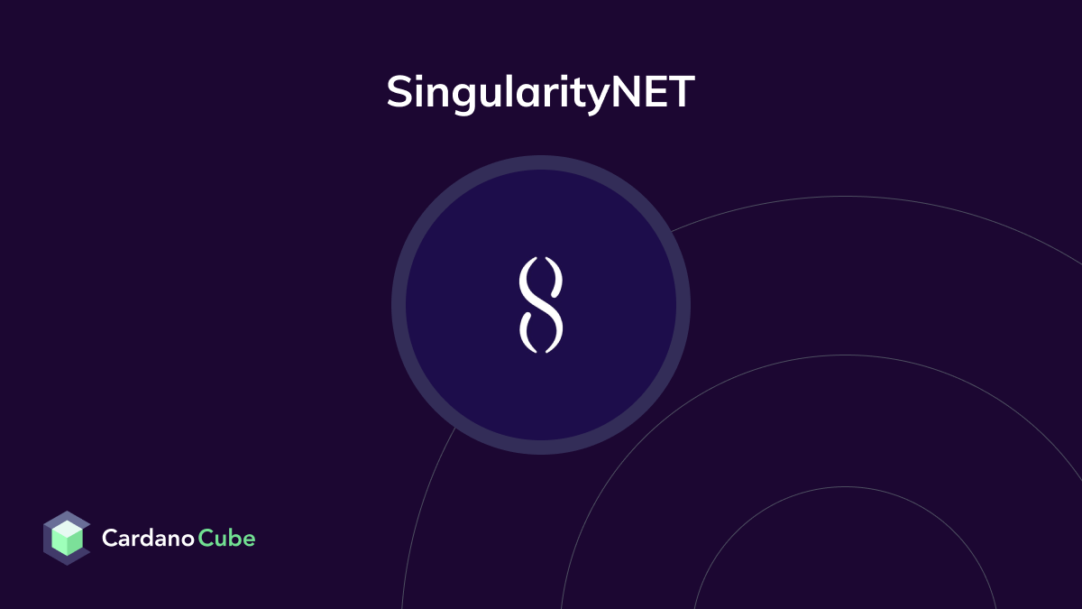SingularityNET (AGIX) on the Cardano Blockchain | Prices, Charts, Teams & Ratings - CardanoCube.com