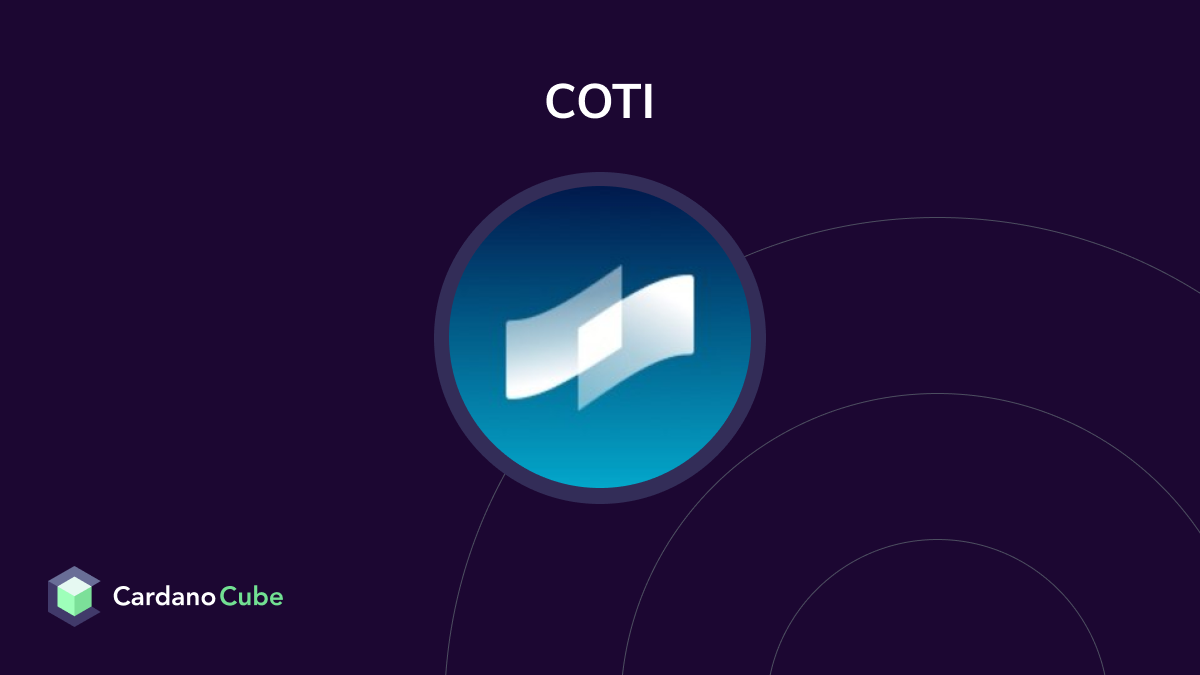 COTI (COTI) on the Cardano Blockchain | Prices, Charts, Teams & Ratings ...