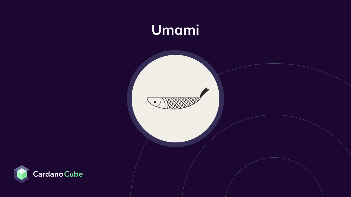 UMAMI (UMAMI) on the Cardano Blockchain | Prices, Charts, Teams & Ratings - CardanoCube.com