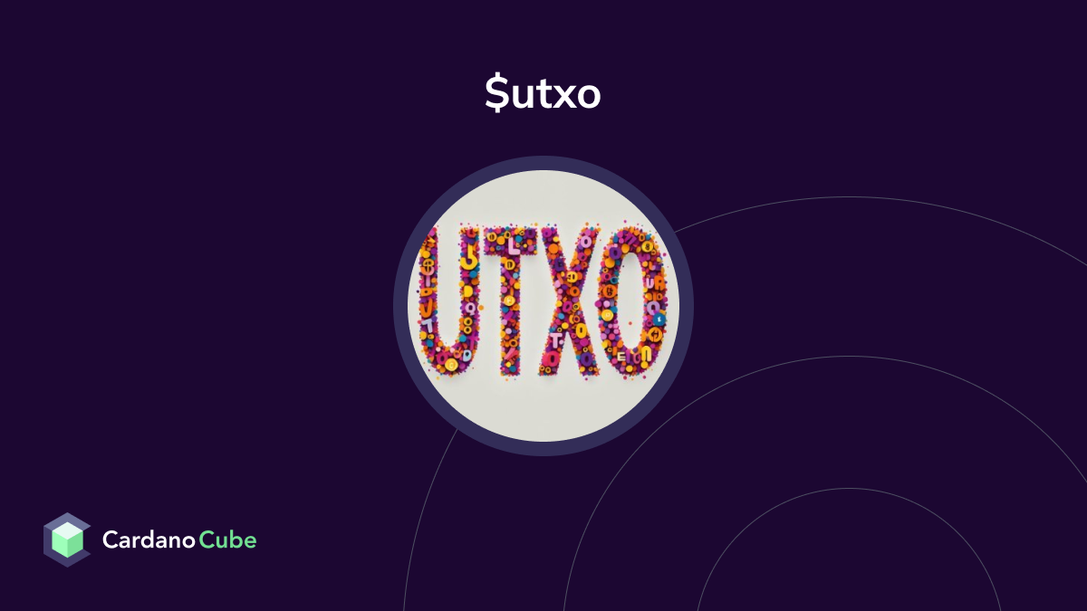 utxo (utxo) on the Cardano Blockchain | Prices, Charts, Teams & Ratings - CardanoCube.com