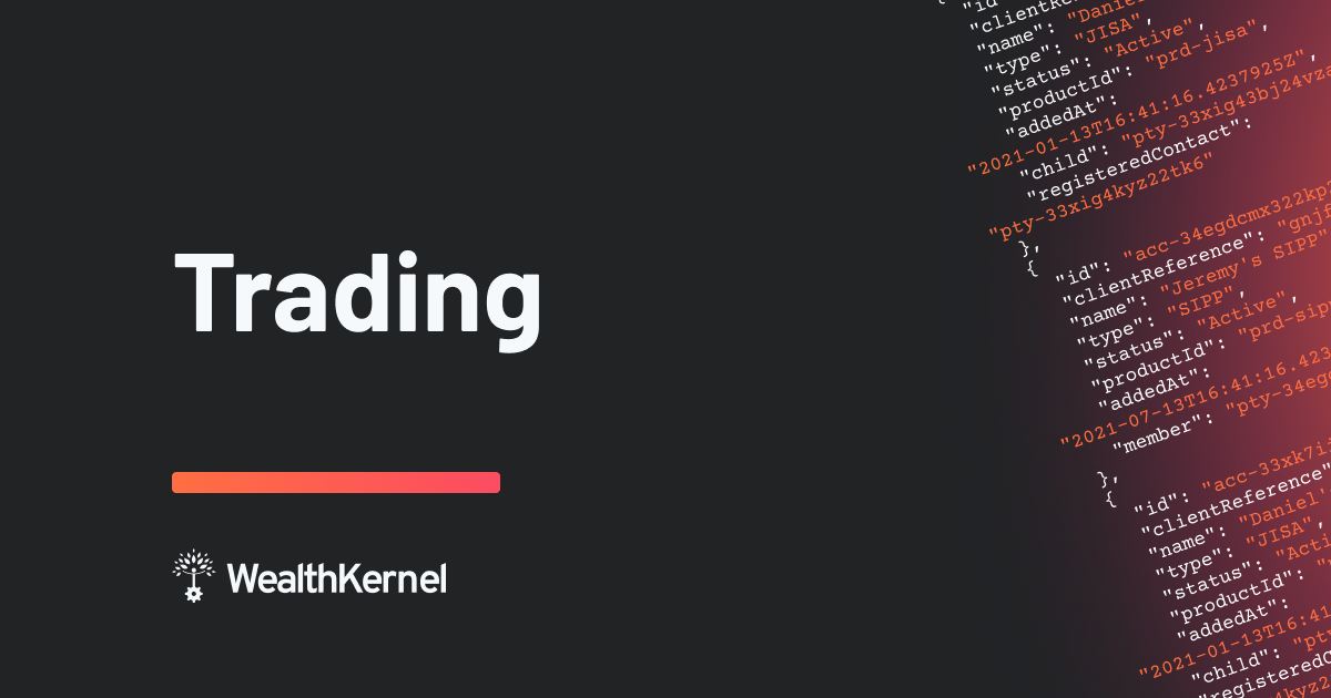 Trading | WealthKernel