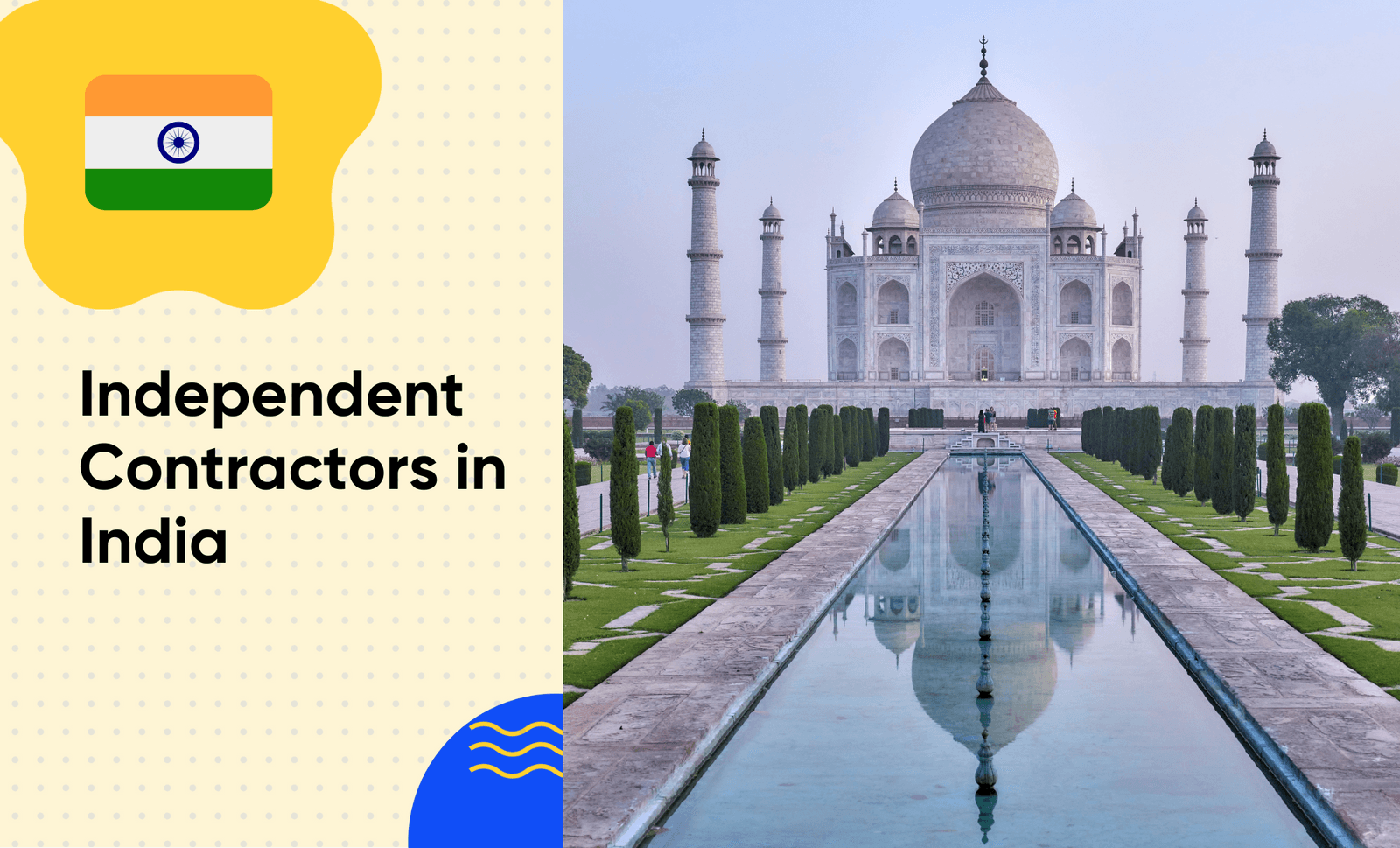 All You Need to Know About Working as an Independent Contractor in India