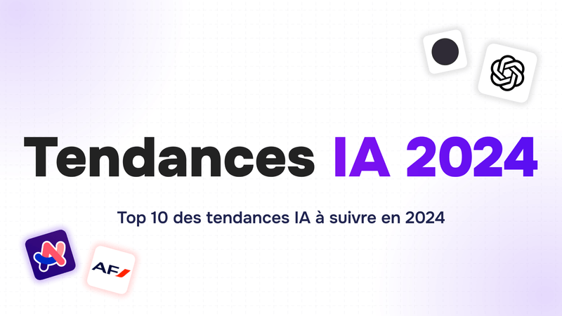 Tendances IA 2024 : Top 6 des tendances IA à suivre en 2024