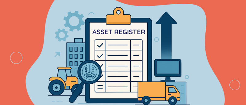 How to Prepare a Fixed Asset Register: Step-by-Step Guide