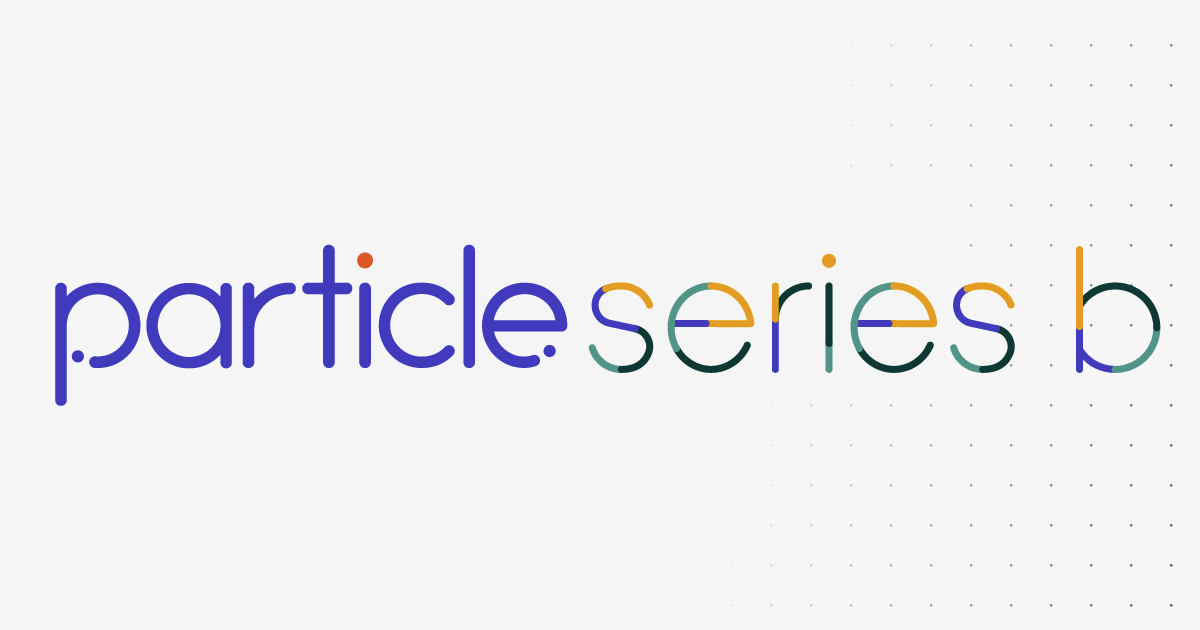 Particle Health Raises $25 Million to Accelerate Platform Growth