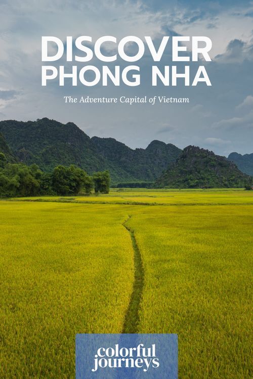 Complete Travel Guide to Phong Nha, Vietnam