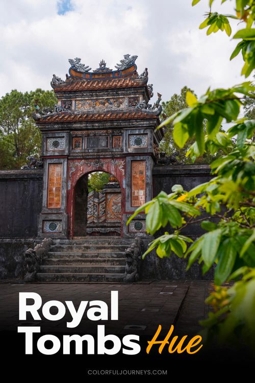 5 Must Visit Royal Tombs in Hue, Vietnam