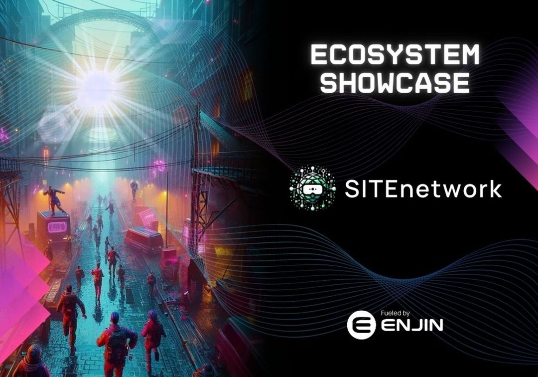 SITEnetwork | Enjin Ecosystem Showcase
