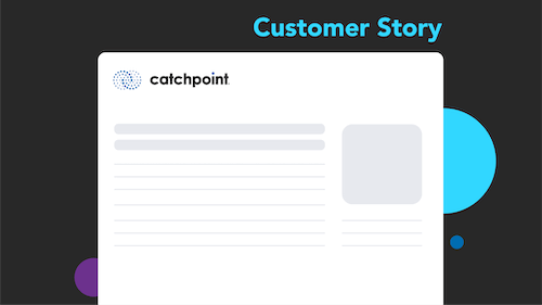64x faster incident resolution with Catchpoint