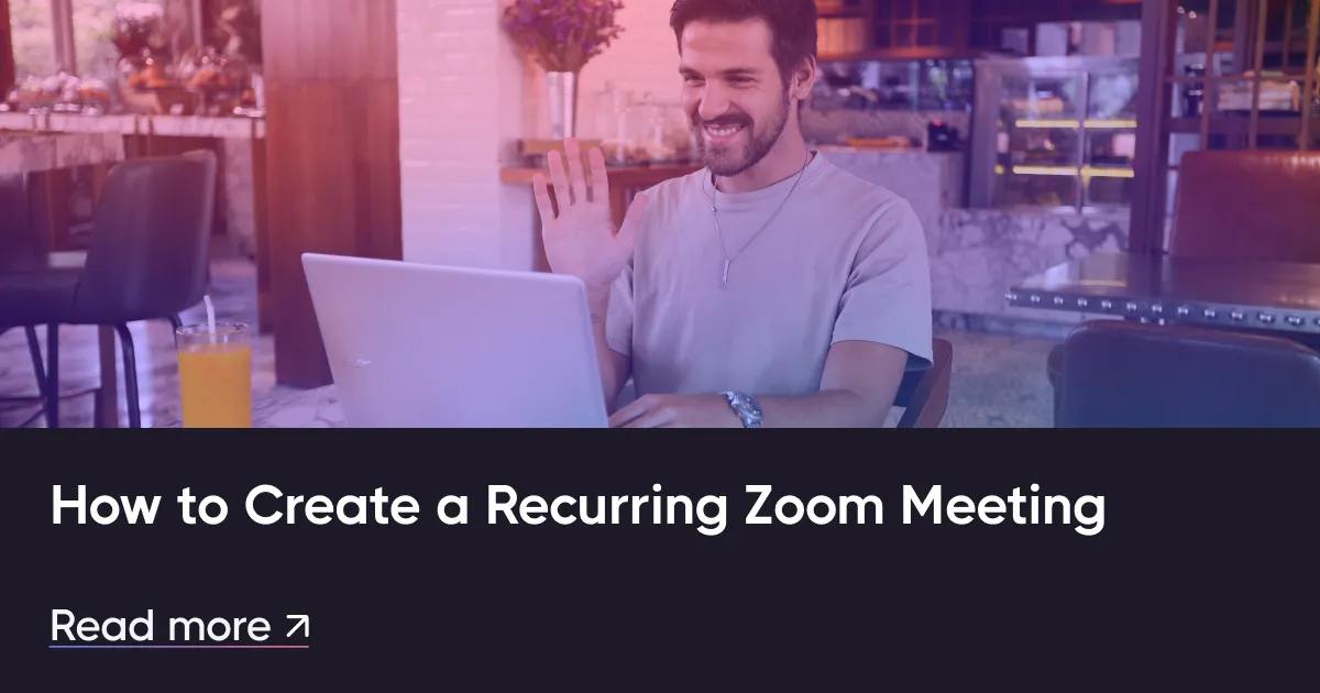 How to Create a Recurring Zoom Meeting