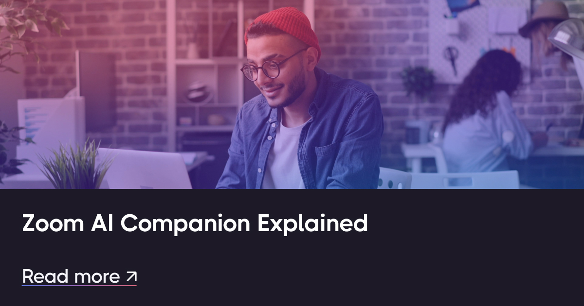 Zoom AI Companion Explained
