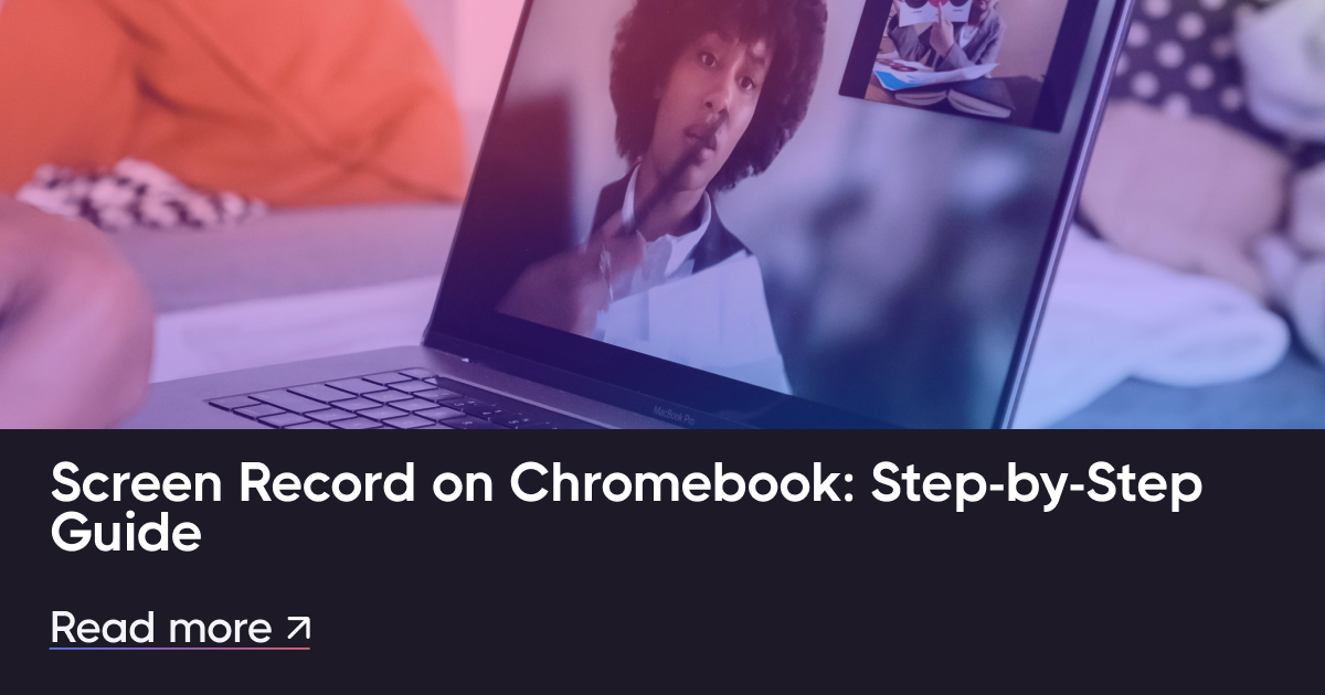 Screen Record On Chromebook Step By Step Guide