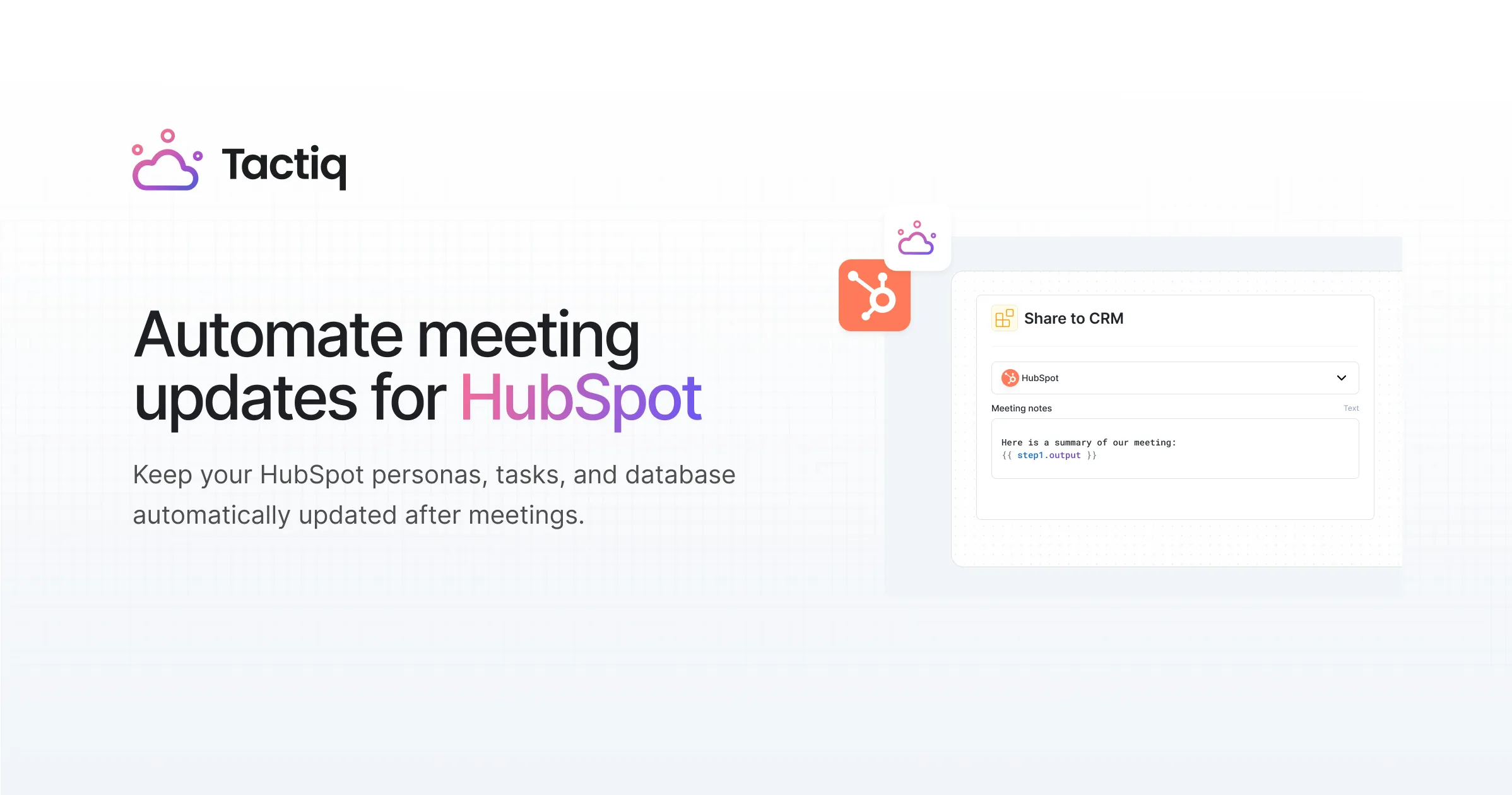 TactiQ.io: sincroniza las actualizaciones de las reuniones con HubSpot