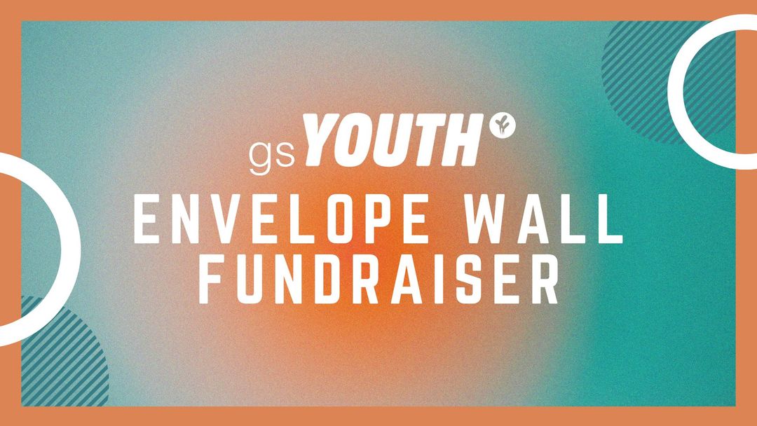 gsYOUTH Envelope Wall Fundraiser | Jan 11, 2026