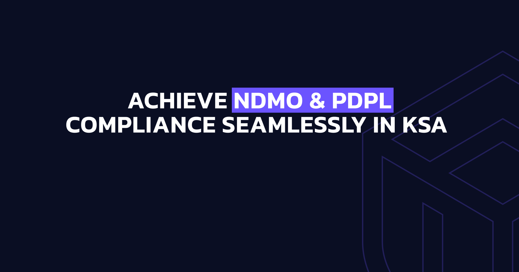 NDMO & PDPL Compliance in KSA Form