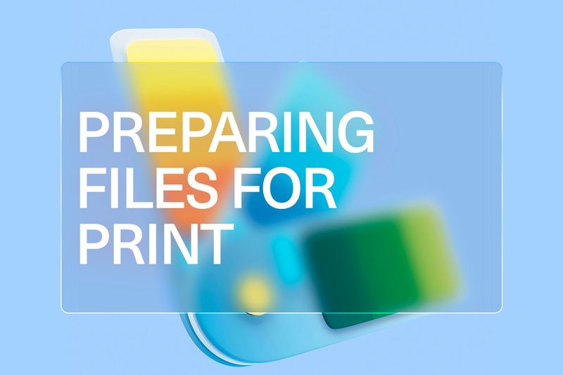 Preparing Files for Print: A Step-by-Step Guide | Tanner Garniss-Marsh ...