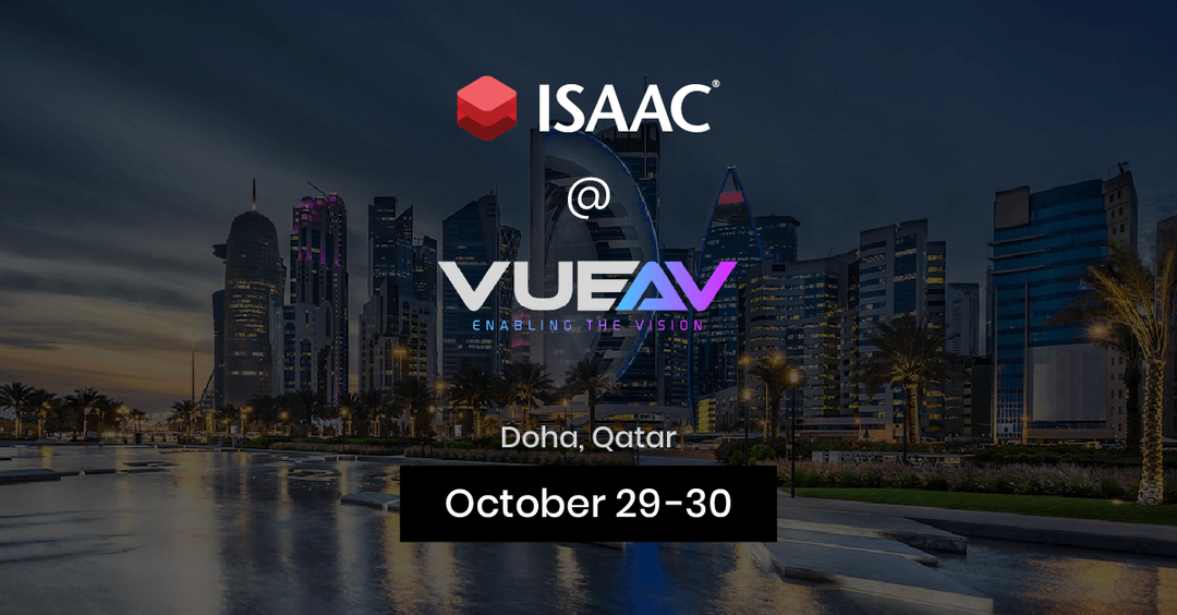 ISAAC @ VUEAV Vision Qatar 2025
